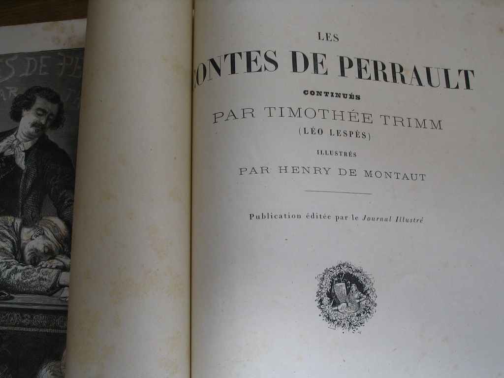 PERRAULT, Charles ; TRIMM, Timothée (cont.) Les Contes de Perrault ...