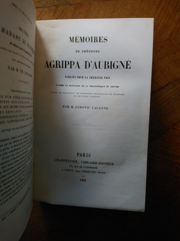 AGRIPPA D'AUBIGNÉ (Théodore) Mémoires publiés pour la première fois d'après le manuscrit de la ...