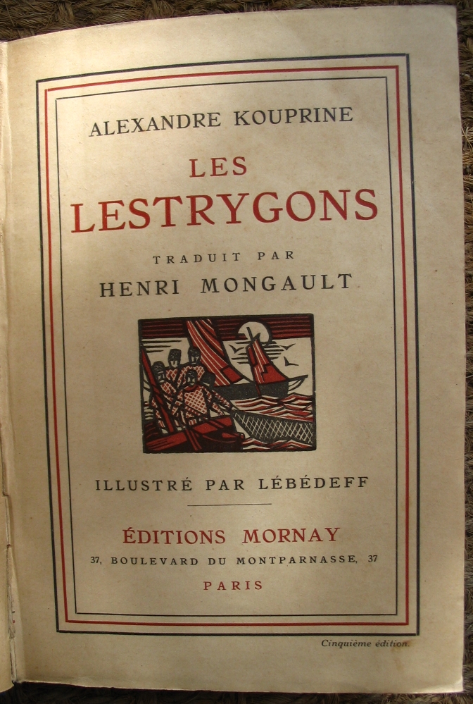 KOUPRINE, Alexandre. Les Lestrygons. Paris, Éditions Mornay, 1924. Bois ...